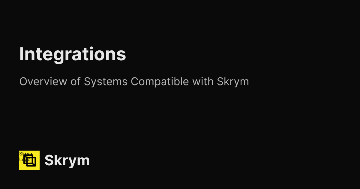 Integrations | Skrym Docs