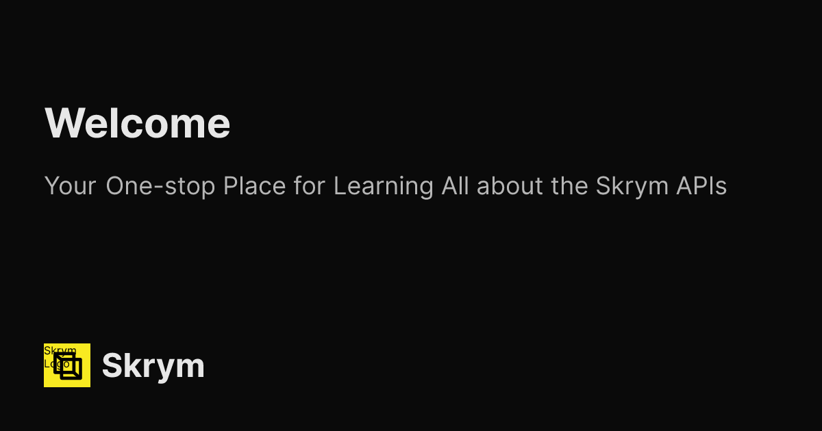 Welcome | Skrym Docs